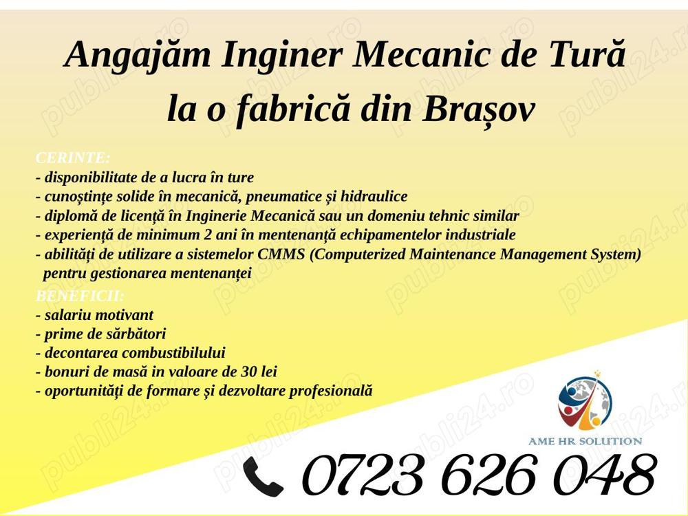 Angajăm Inginer Mecanic de Tură • • Brasov Brasov