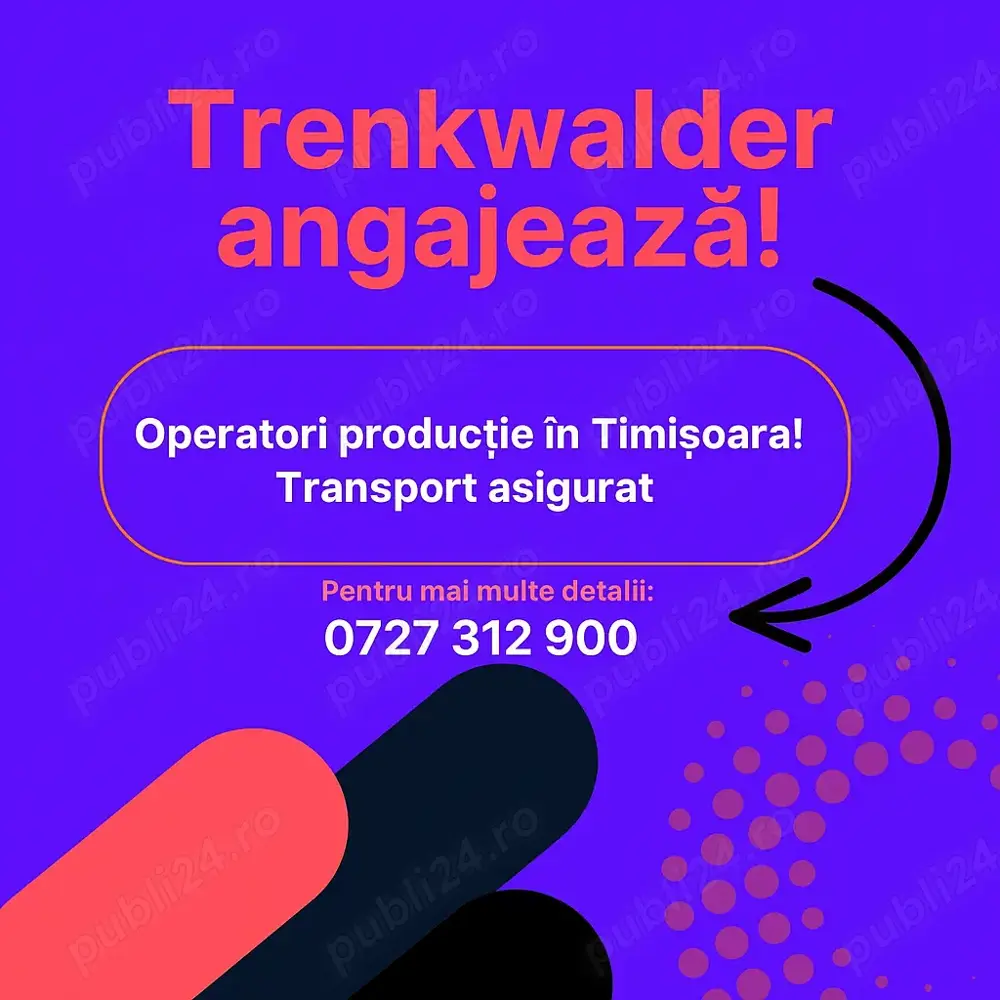 Angajam Operatori Productie • Trenkwalder Romania • Sannicolau Mare Timis