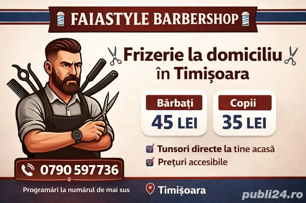 Frizer la domiciliu • FaiastyleBarbershop • Timisoara Timis