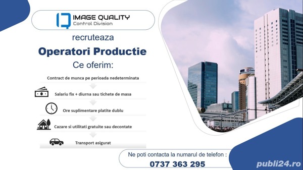 Angajam operatori productie - Timisoara • Image Quality Control ...
